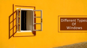 Window Designs for Home - 11 Types of Windows