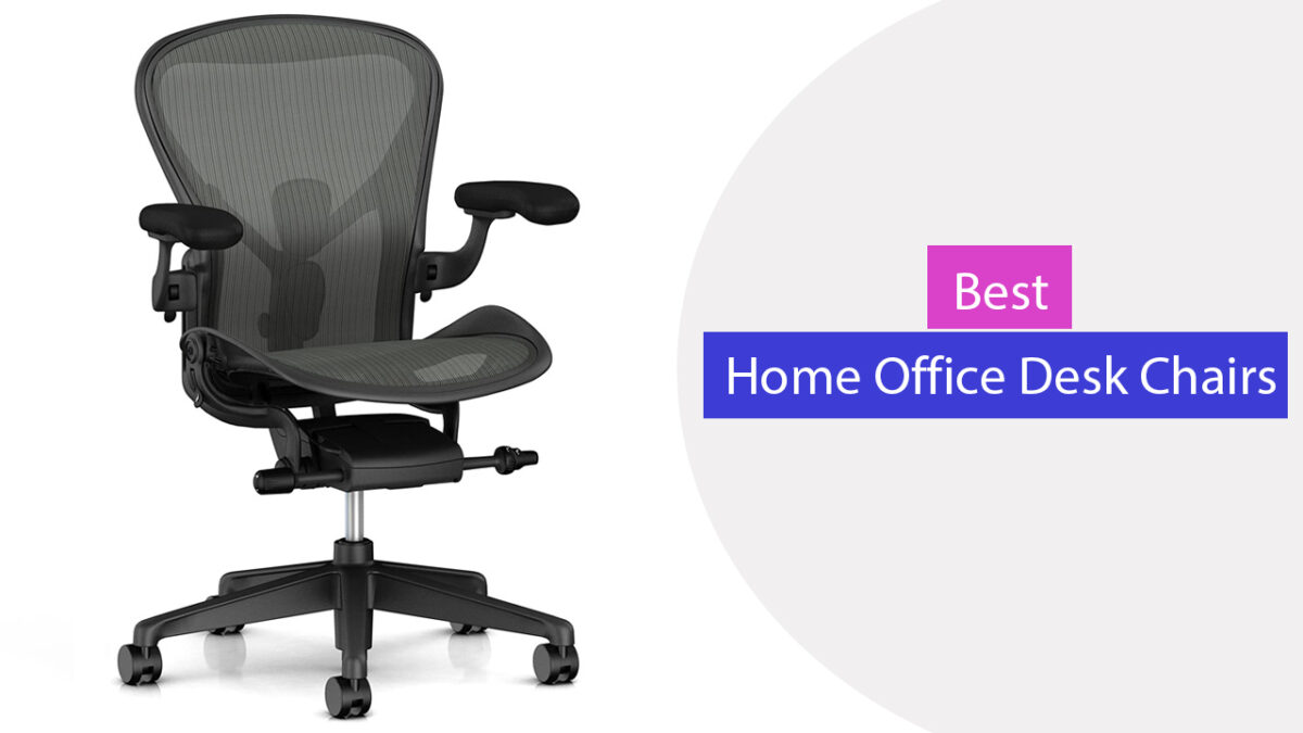 20+ Best Office Chairs for Work From Home in 2023