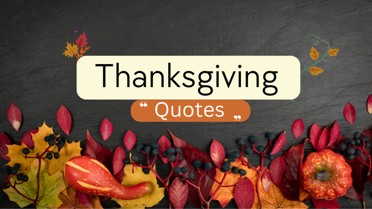 33 Best Thanksgiving Quotes to Express Gratitude