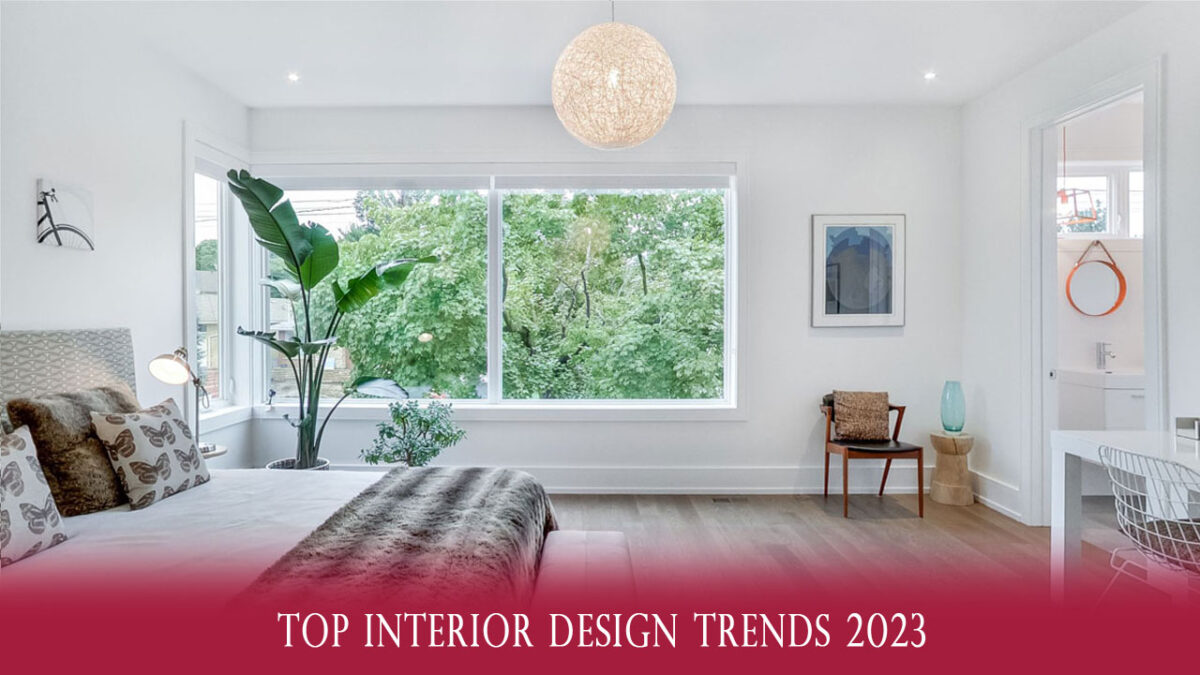 Top 10 Interior Design Trends 2023 to Transform Homes for Good
