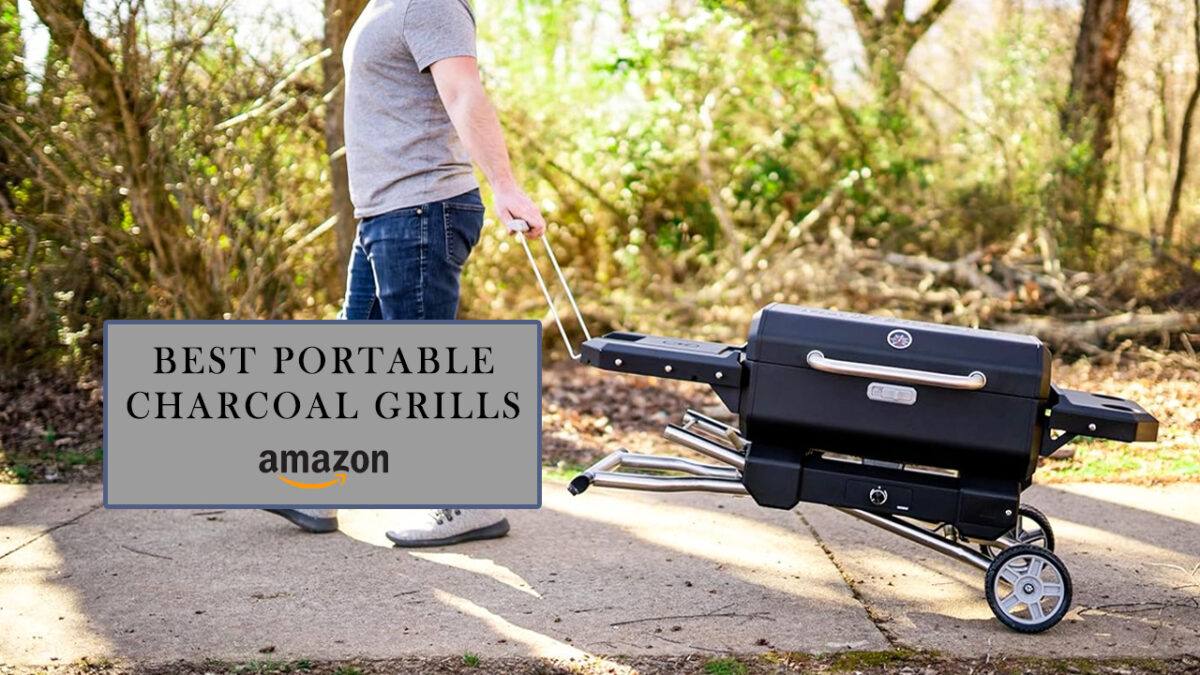 10 Best Portable Charcoal Grills on Amazon to Buy This Season