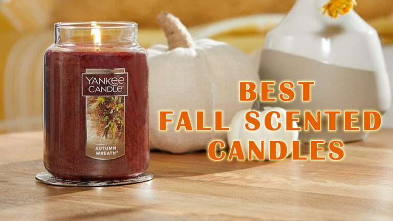 10 Best Fall Scented Candles You Need to Buy in 2024