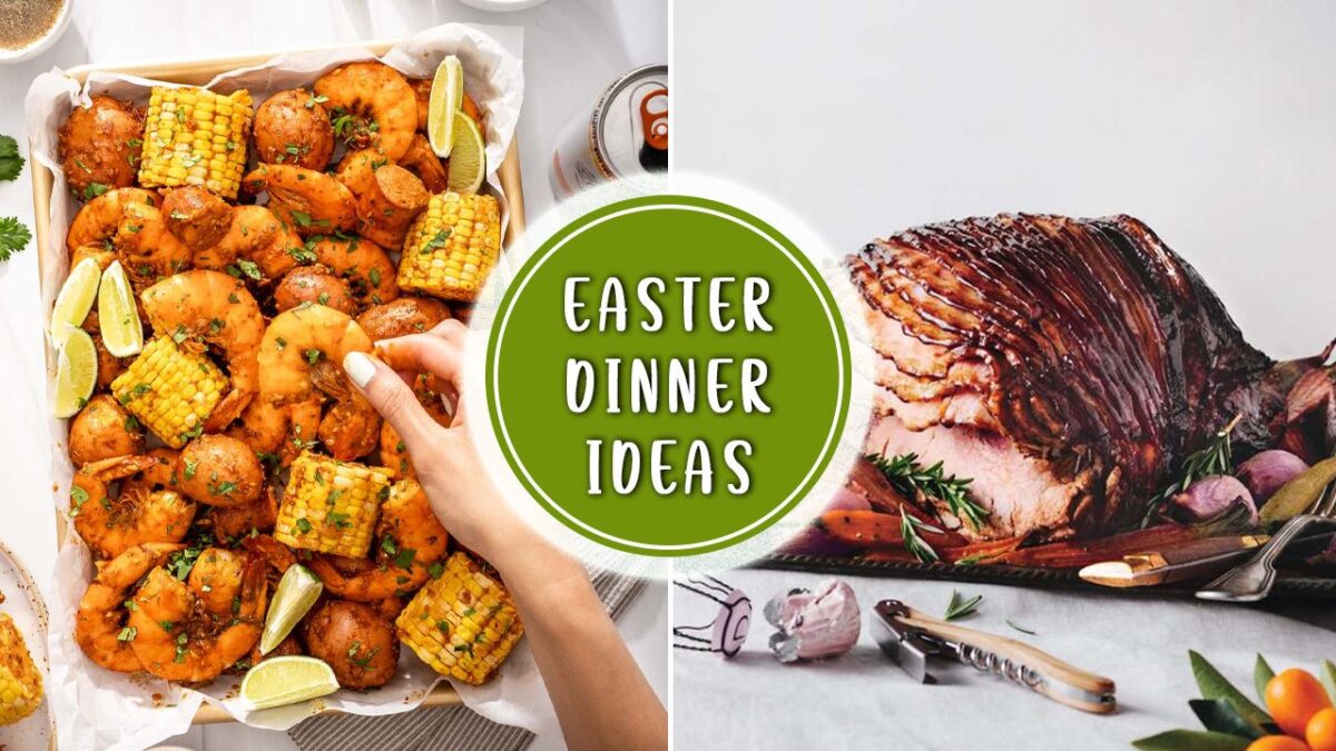 Best Main Course Easter Dinner Ideas Everyone Will Rave About
