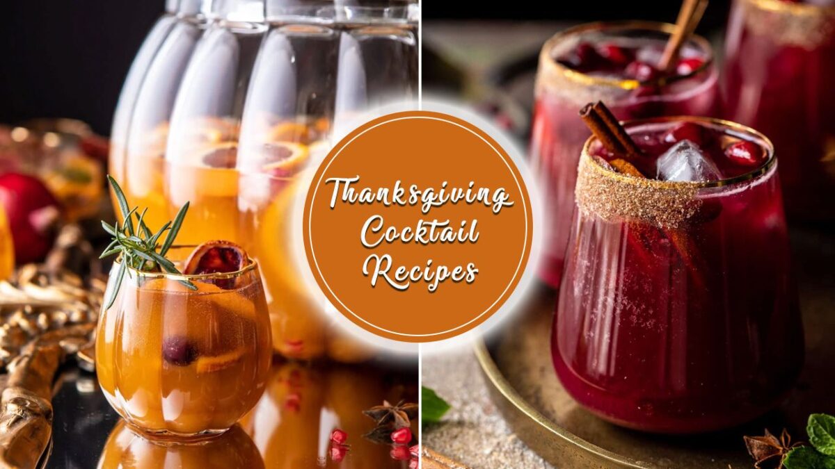 Best Thanksgiving Cocktails To Indulge Your Guests In