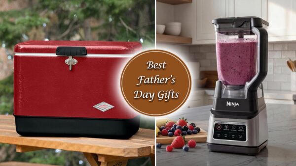 Editor-Approved Father’s Day Gifts for Every Kind of Dad